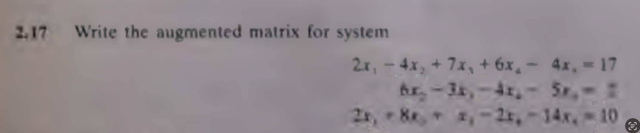 Solved 2.17 ﻿Write the augmented matrix for | Chegg.com