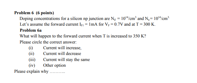 Solved Problem 6 (6 points) Doping concentrations for a | Chegg.com