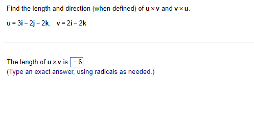 Solved Find the length and direction (when defined) of u×v | Chegg.com
