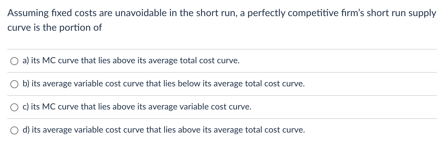 Solved Assuming fixed costs are unavoidable in the short | Chegg.com