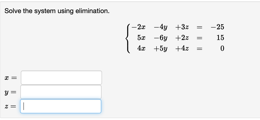 Solved Solve the system using | Chegg.com