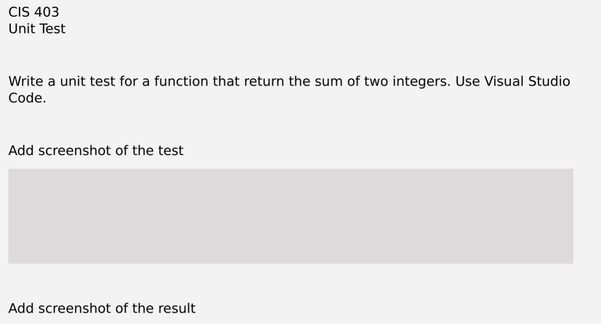 Solved CIS 403 Unit Test Write a unit test for a function | Chegg.com