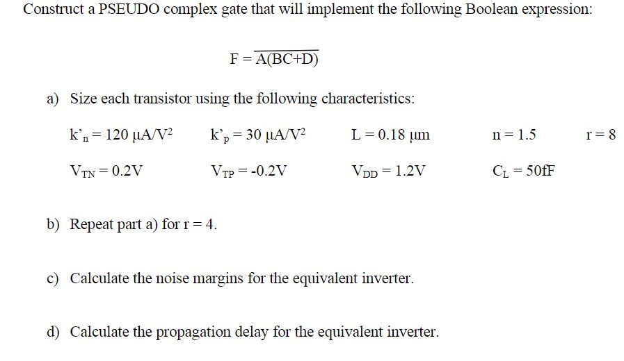 Solved Construct a PSEUDO complex gate that will implement | Chegg.com
