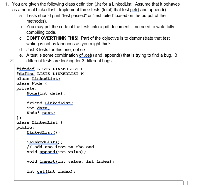 Solved 1. You are given the following class definition (h) | Chegg.com