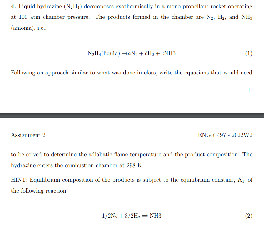 Solved 4. Liquid hydrazine (N2H4) decomposes exothermically | Chegg.com