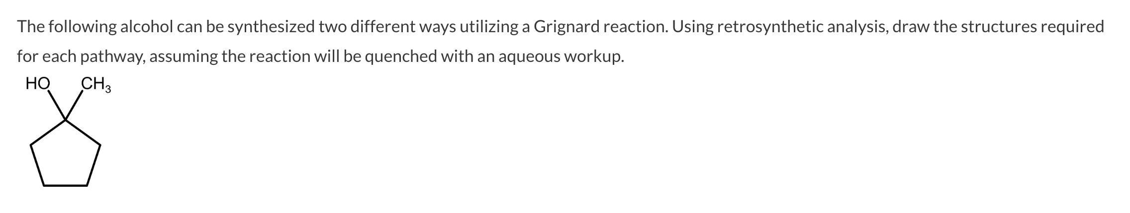 Solved The following alcohol can be synthesized two | Chegg.com