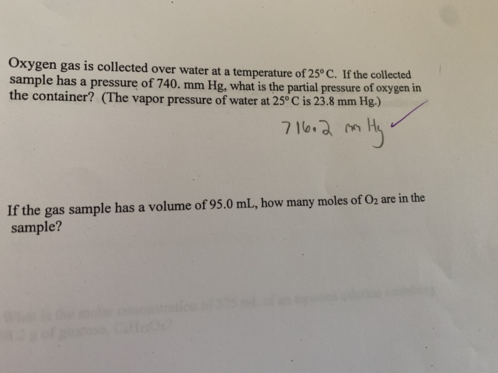 Solved Oxygen gas is collected over water at a temperature | Chegg.com
