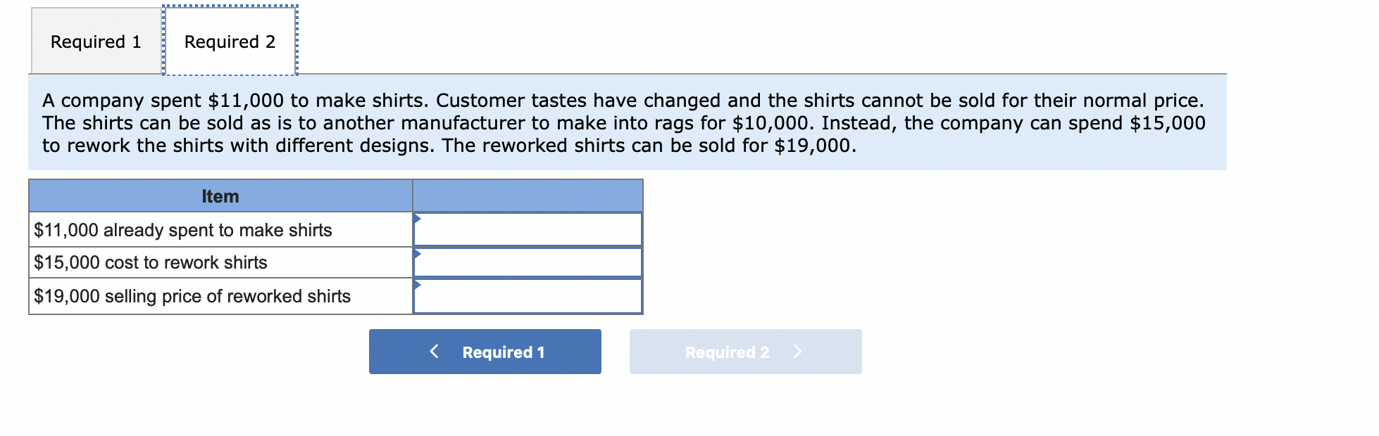 Solved For these two separate cases, identify each item as a | Chegg.com