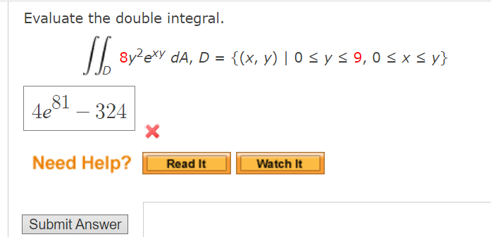 Solved Evaluate the double integral. | Chegg.com