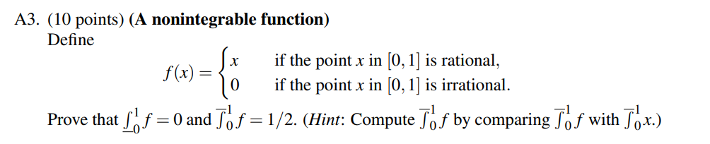 Solved A3. (10 points) (A nonintegrable function) Define co | Chegg.com