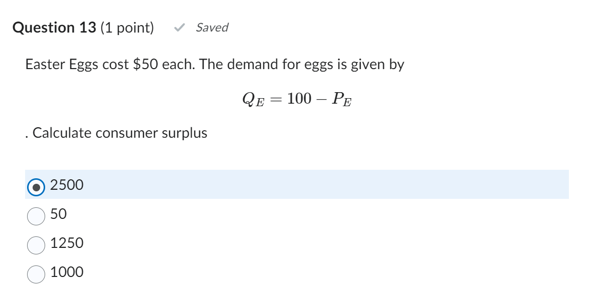 Solved Easter Eggs cost $50 each. The demand for eggs is | Chegg.com