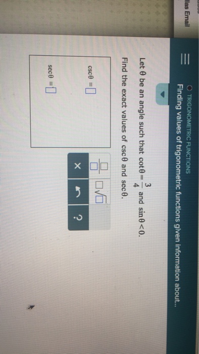 Solved O TRIGONOMETRIC FUNCTIONS Finding values of | Chegg.com