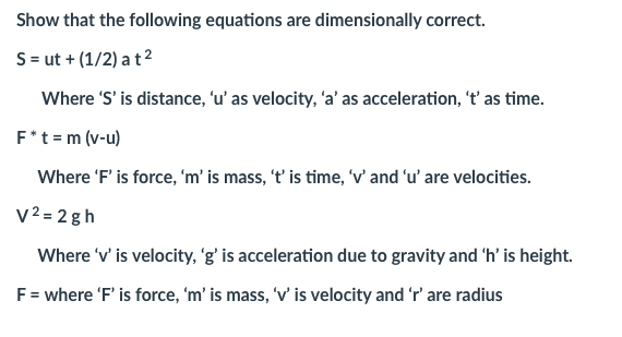Solved Show that the following equations are dimensionally | Chegg.com