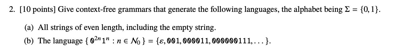 Solved 2. [10 points] Give context-free grammars that | Chegg.com