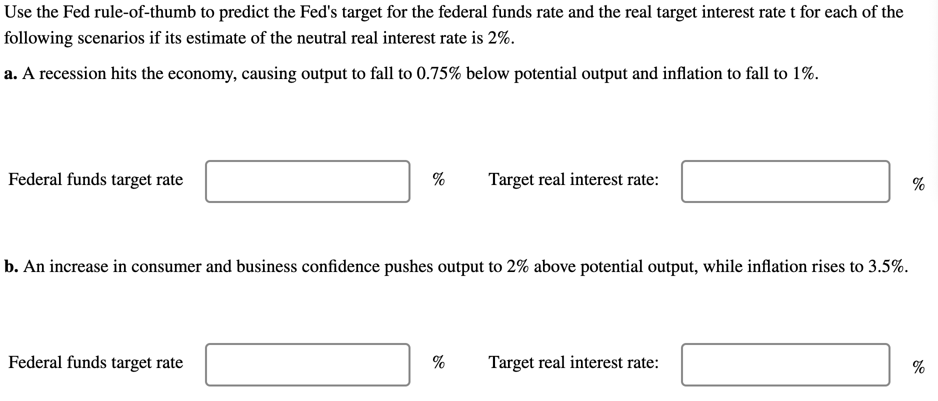 Solved Use the Fed rule-of-thumb to predict the Fed's target | Chegg.com