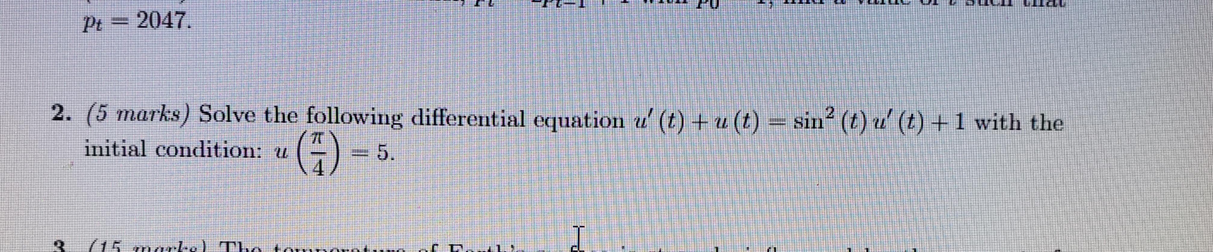 Solved pt=2047 2. (5 marks) Solve the following differential | Chegg.com