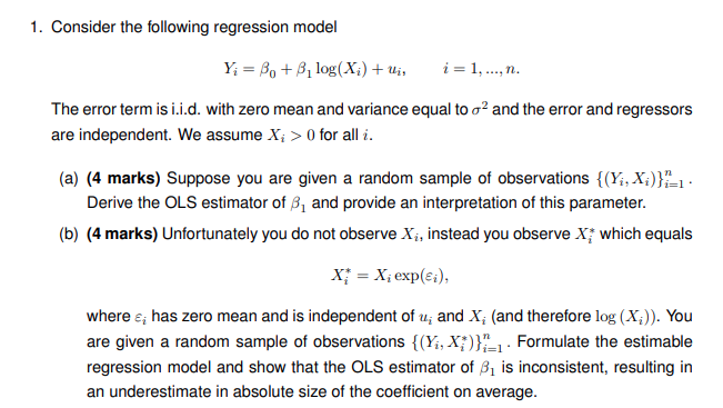 Solved 1. Consider the following regression model Y; = Bo + | Chegg.com