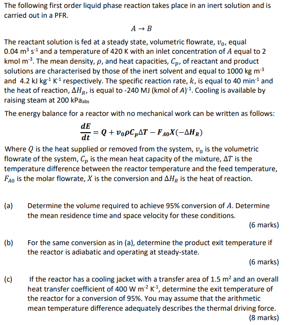 Solved The following first order liquid phase reaction takes | Chegg.com