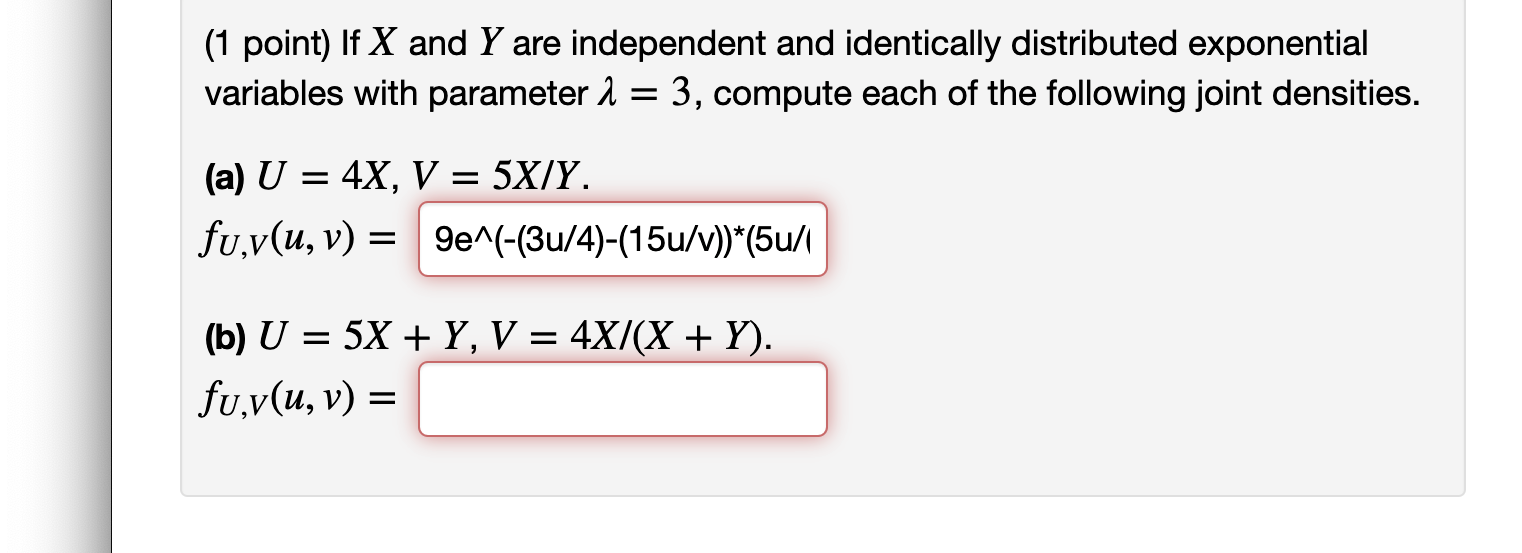 Solved (1 point) If X and Y are independent and identically | Chegg.com