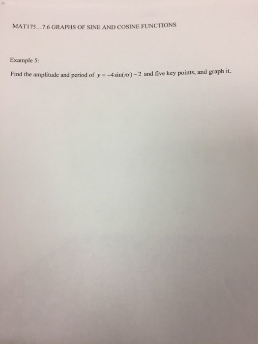 Solved This involves graphs with sin cos functions. | Chegg.com