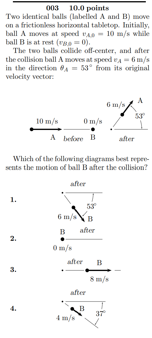 Solved Two identical balls (labelled A and B) move on a | Chegg.com