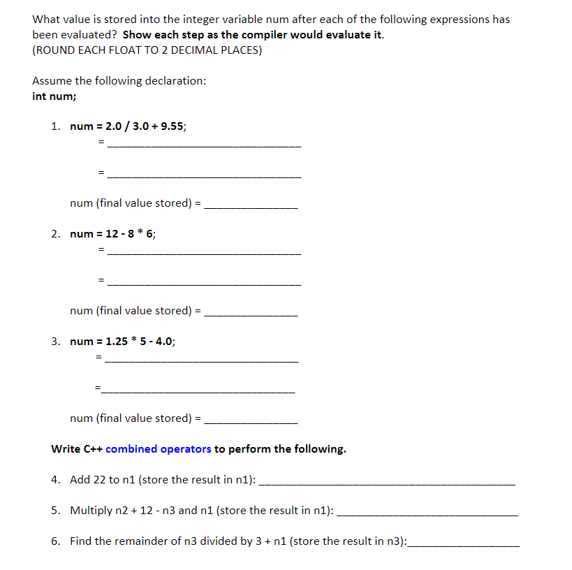 Solved What value is stored into the integer variable num | Chegg.com