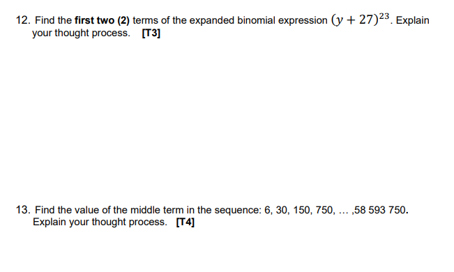 Solved 12. Find the first two (2) terms of the expanded | Chegg.com