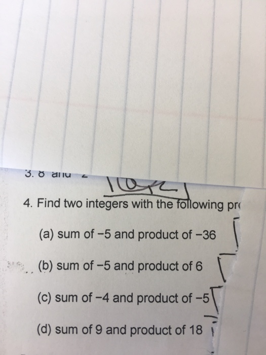 Solved Find two integers with the following pro sum of -5 | Chegg.com