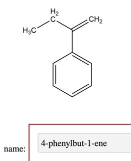 Solved name: 4-phenylbut-1-ene | Chegg.com