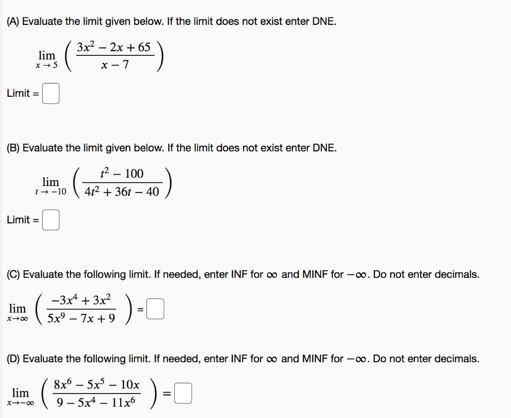 Solved (A) Evaluate the limit given below. If the limit does | Chegg.com