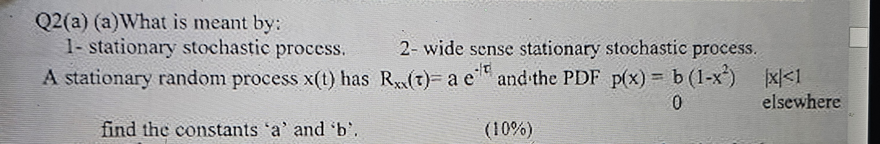 Solved Q2 A A What Is ﻿meant By 1 ﻿stationary Stochastic