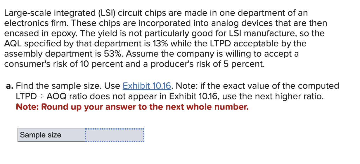 Large-scale integrated (LSI) circuit chips are made | Chegg.com