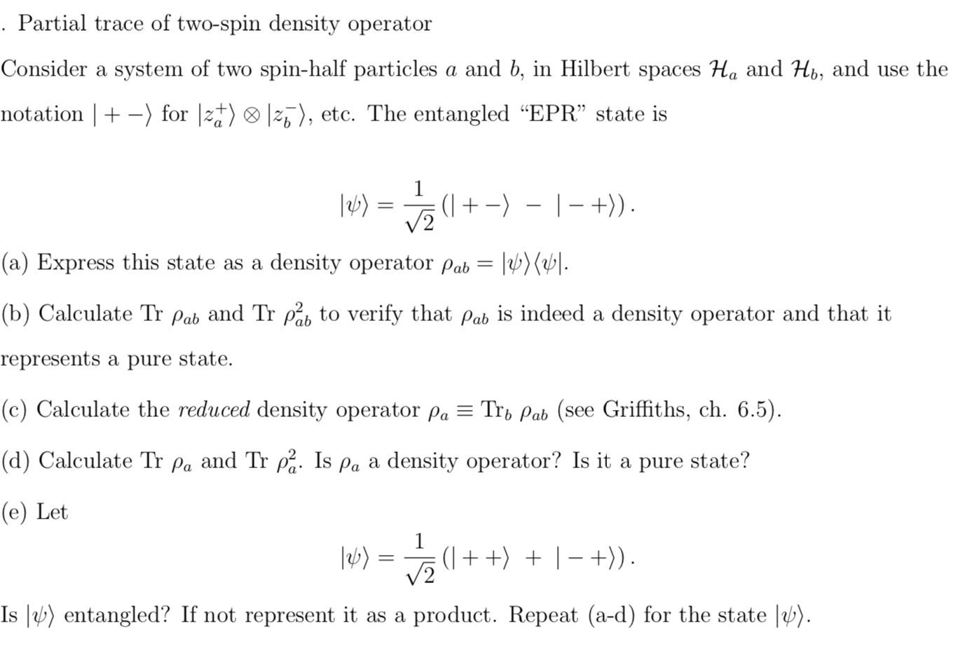 Solved Partial trace of two-spin density operator Consider a | Chegg.com