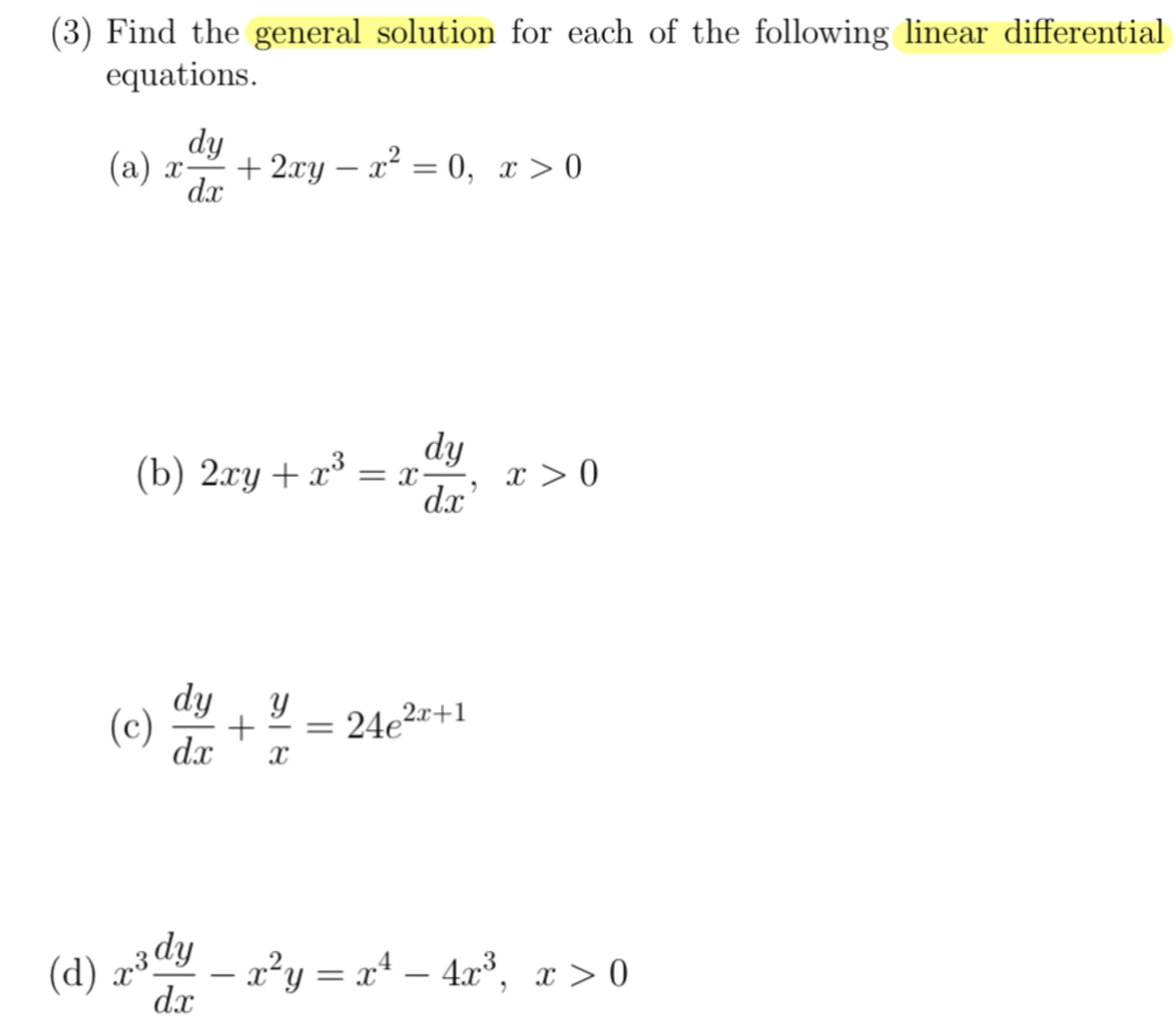 Solved (3) Find the general solution for each of the | Chegg.com