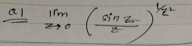 Solved a) limz→0(zsinz)1/z2 | Chegg.com