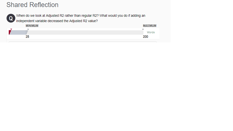 Solved Shared Reflection When do we look at Adjusted R2 | Chegg.com