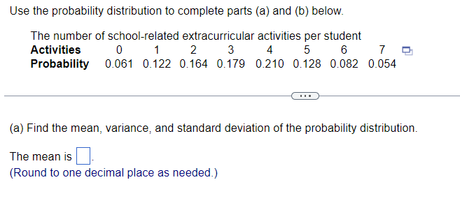 Solved Use the probability distribution to complete parts | Chegg.com