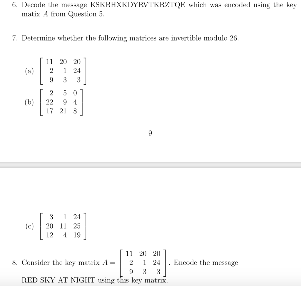 Solved 6. Decode the message KSKBHXKDYRVTKRZTQE which was | Chegg.com