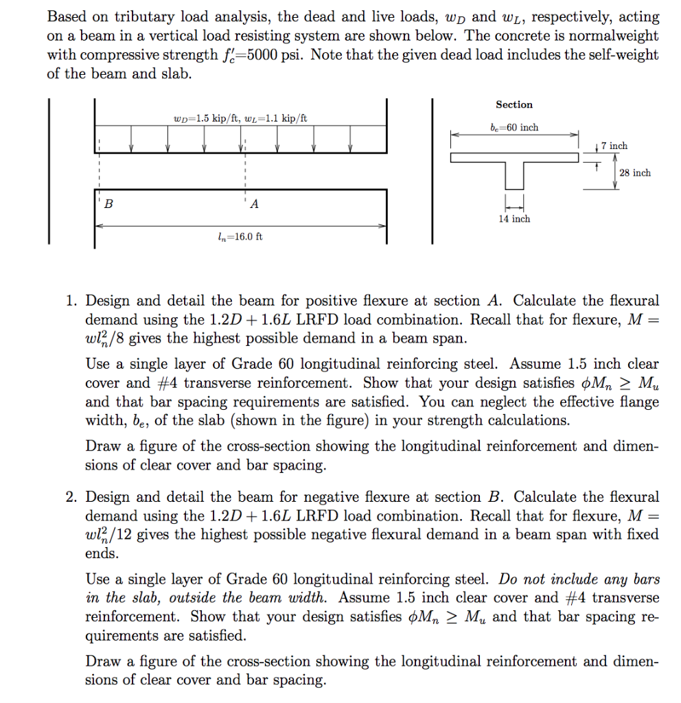 Solved Based on tributary load analysis, the dead and live | Chegg.com