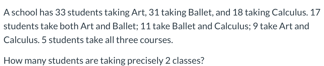Solved A school has 33 students taking Art, 31 taking | Chegg.com