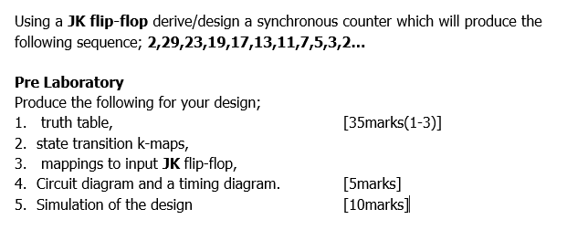 Solved Using a JK flip-flop derive/design a synchronous | Chegg.com