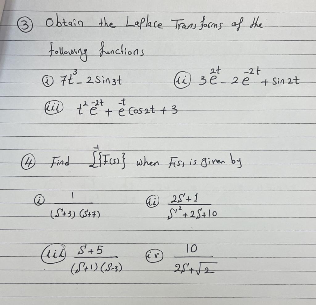 Solved (3) Obtain the Laplace Transforms of the following | Chegg.com