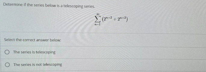 Solved Determine if the series below is a telescoping | Chegg.com