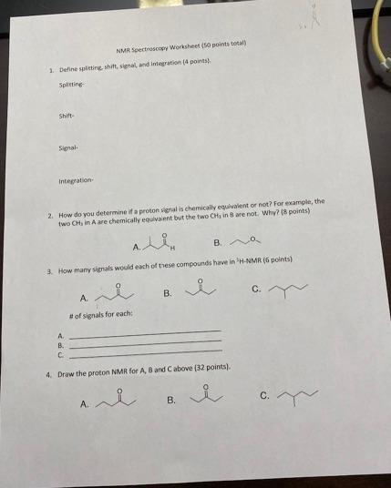 Solved NMR Spectroscopy Worksheet (50 points to 1. Define | Chegg.com