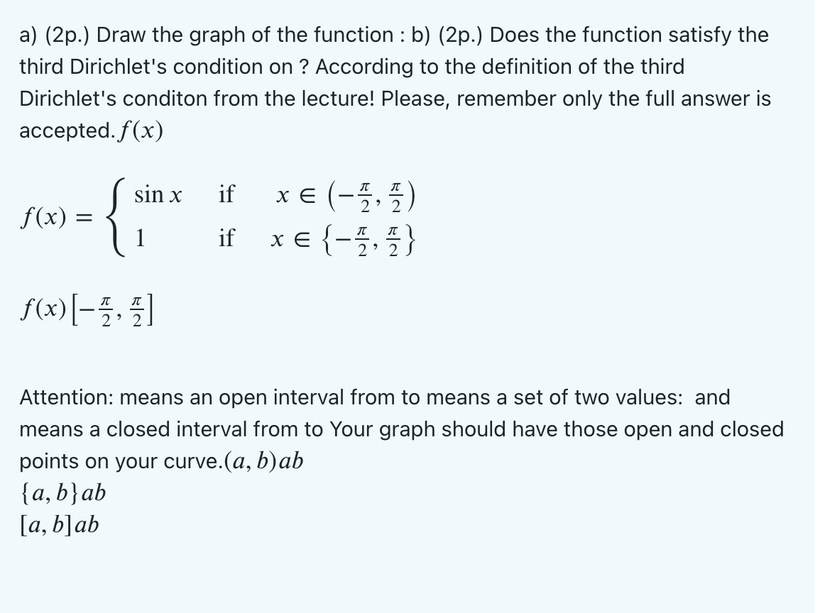 Solved a) (2p.) Draw the graph of the function : b) (2p.) | Chegg.com