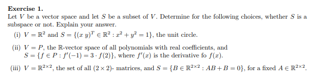 Solved xercise 1. Let V be a vector space and let S be a | Chegg.com Solved xercise 1. Let V be a vector space and let S be a | Chegg.com