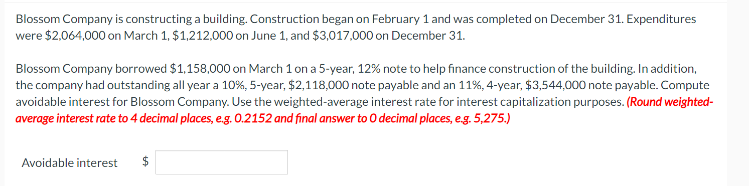 Solved Blossom Company is constructing a building. | Chegg.com