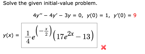 Solved Solve the given initial-value problem. 4y" – 4y' – 3y | Chegg.com