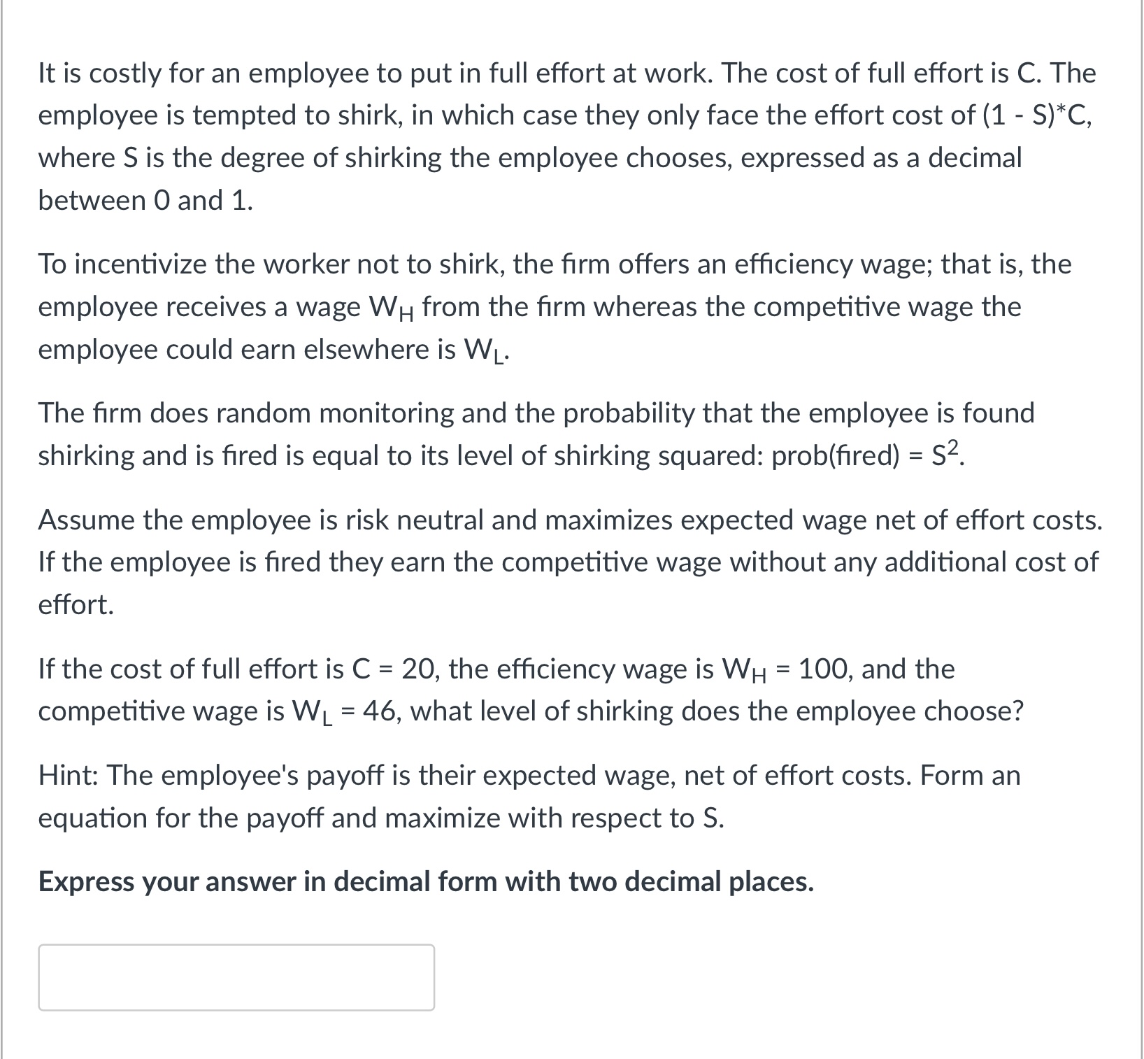 Solved It is costly for an employee to put in full effort at | Chegg.com