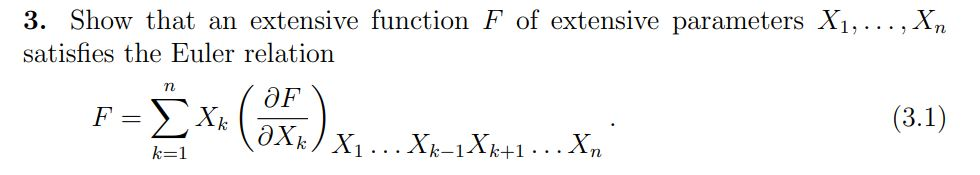 Solved Show that an extensive function F of the extensive | Chegg.com
